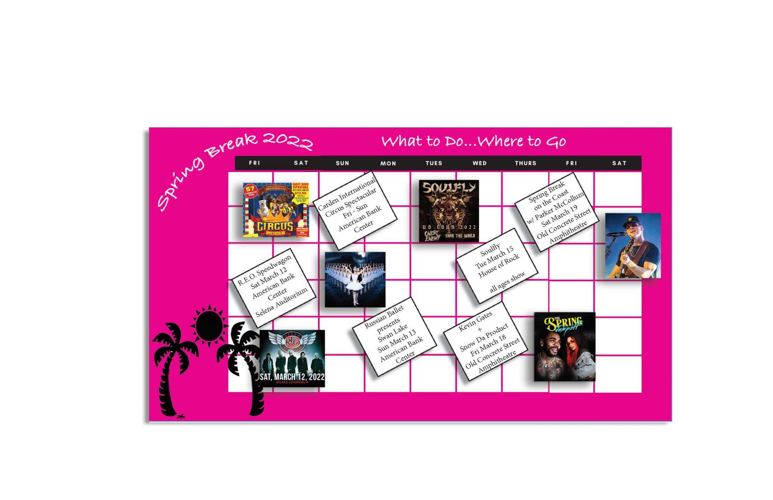 Spring break entertainment calendar – FOGHORN NEWS